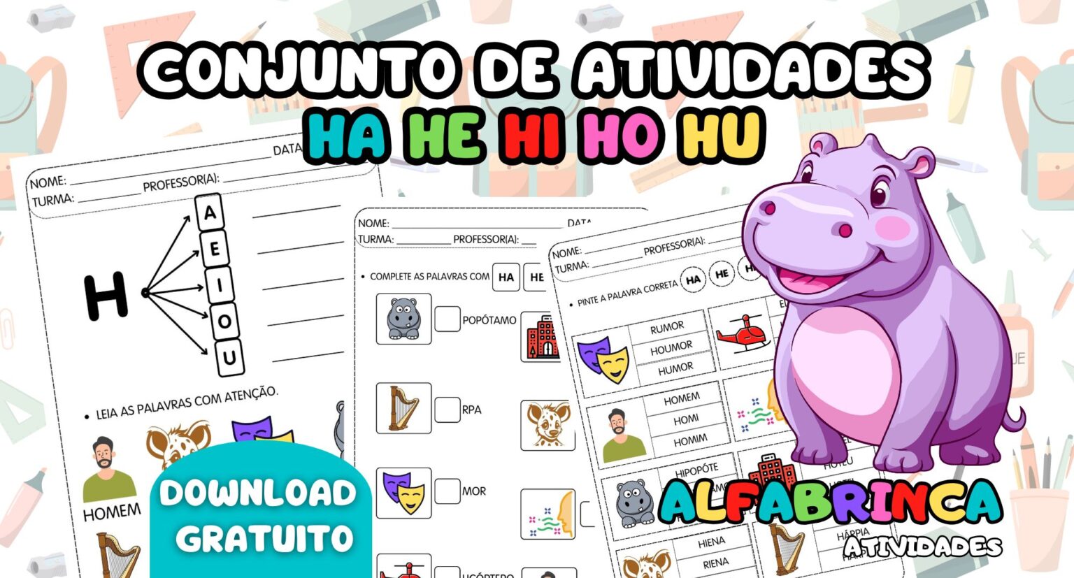 Ha He Hi Ho Hu - Atividades para imprimir - Alfabrinca