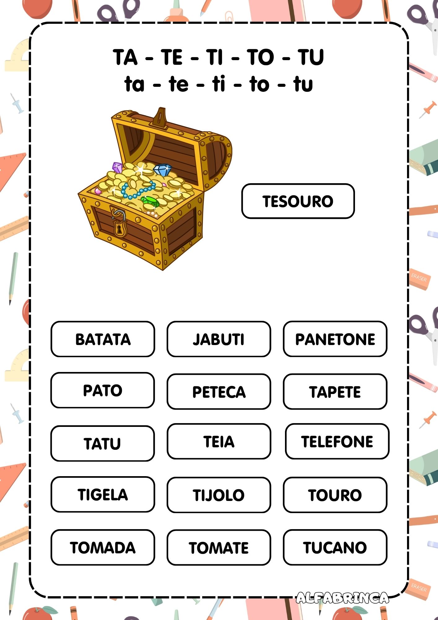 Família silábica Letra T - Ta Te Ti To Tu - Atividades prontas para ...